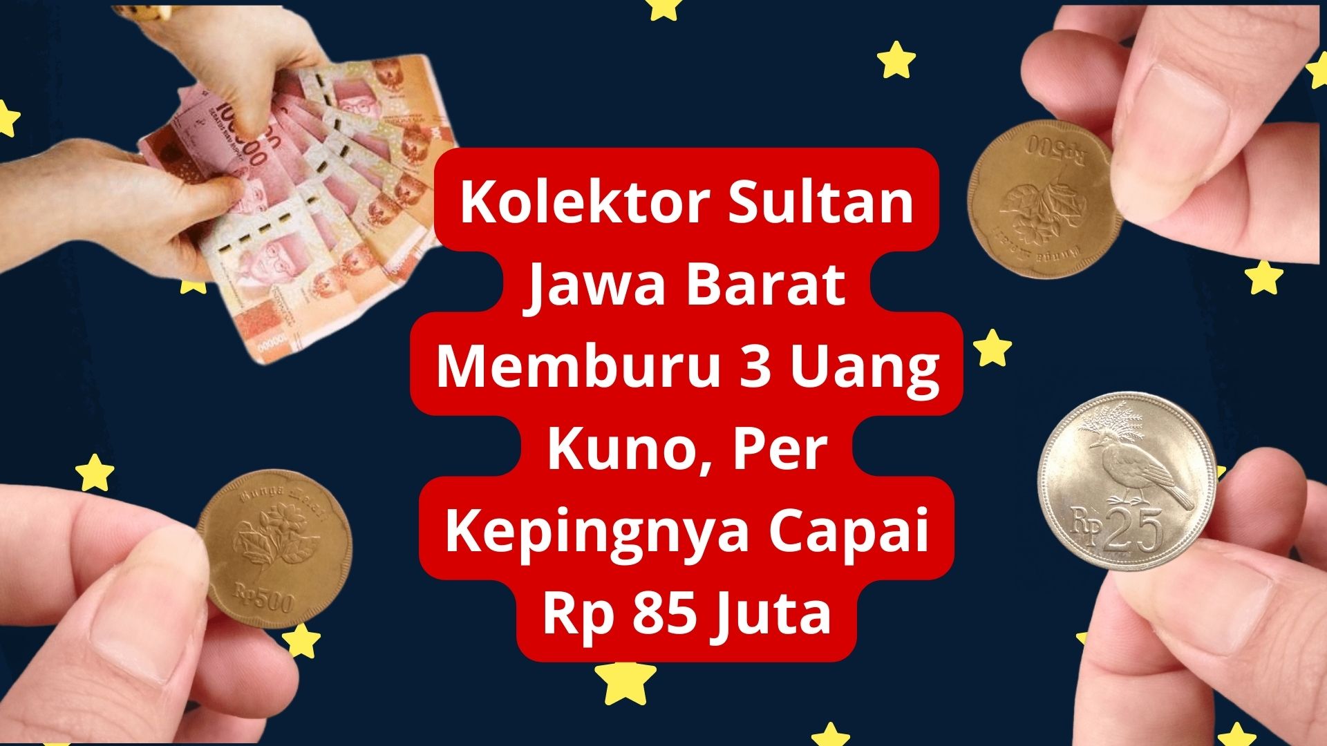 Kolektor Sultan Jawa Barat Memburu 3 Uang Kuno Ini, Per Kepingnya Capai Rp 85 Juta – Radar Garut