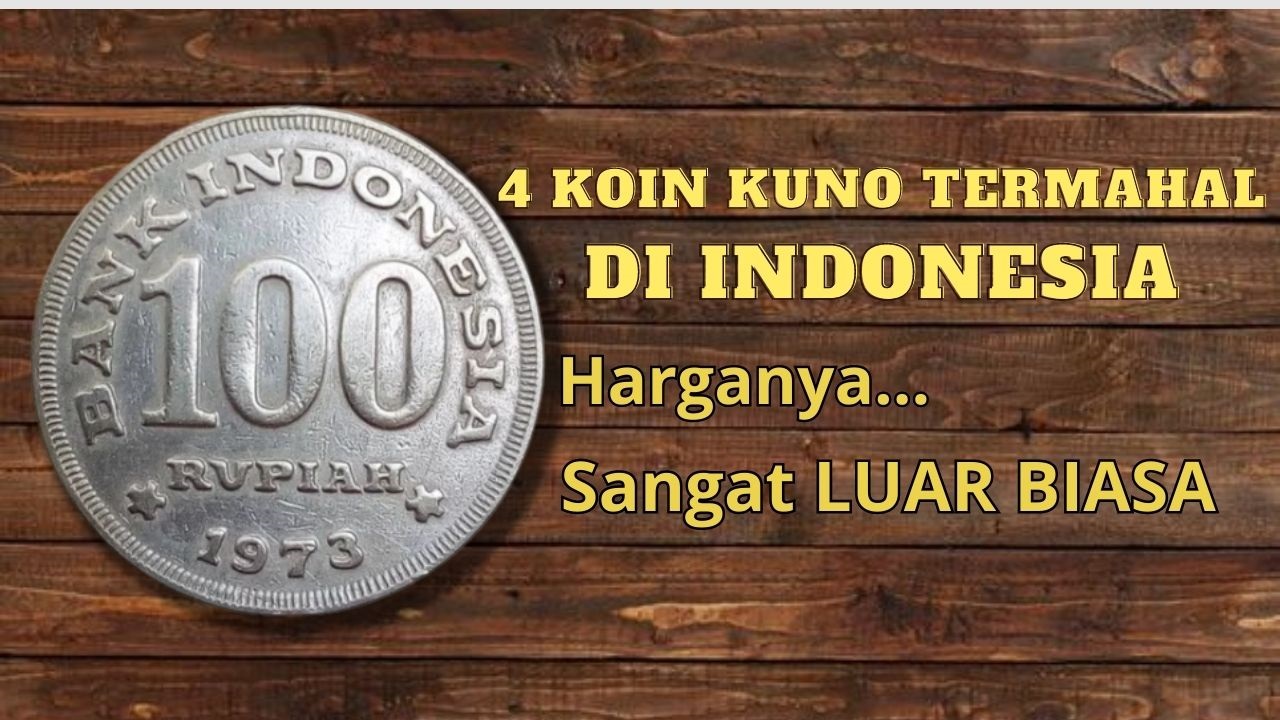 Mantap! 4 Koin Kuno Termahal di Indonesia yang Dicari Kolektor, Harga 100 Juta Rupiah Perkeping ...