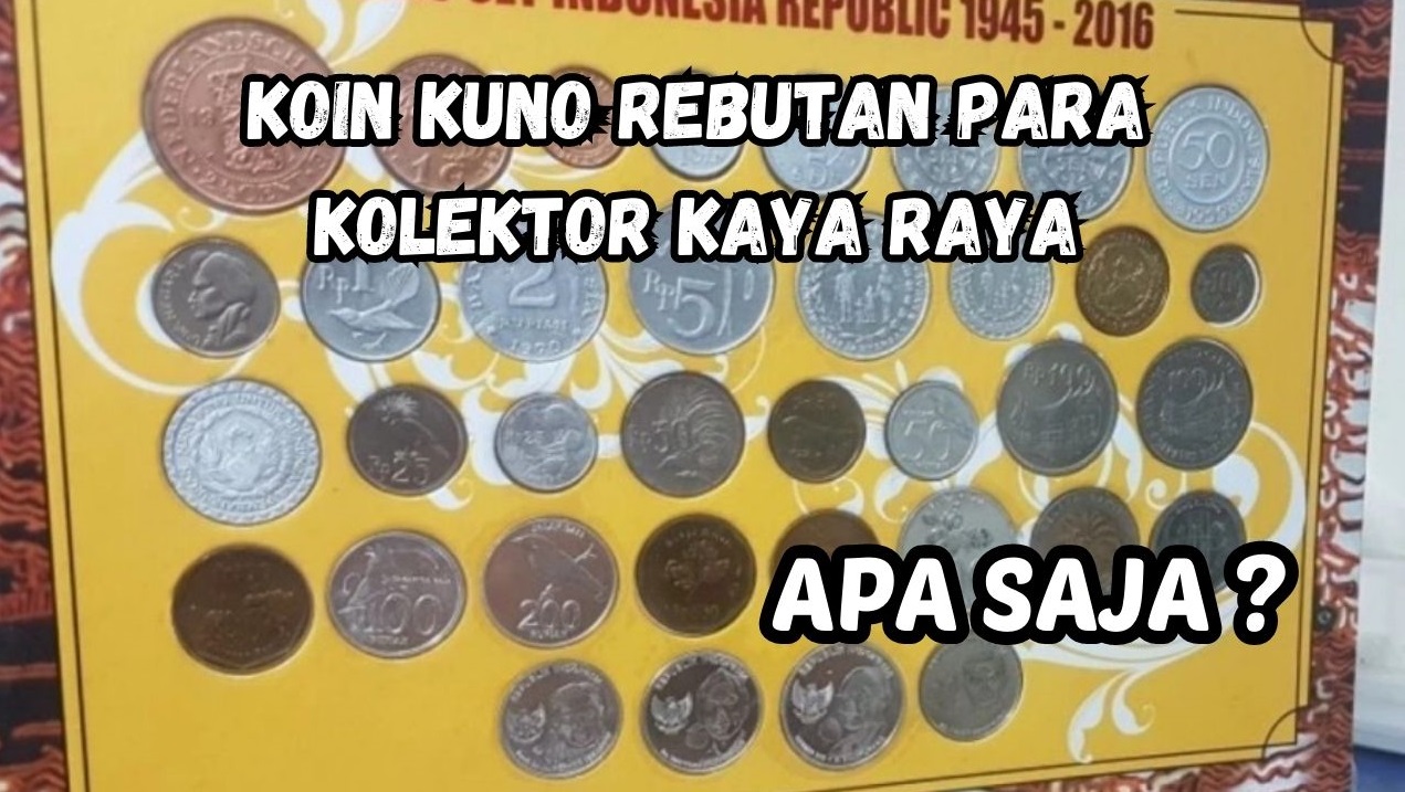 Koin Kuno Ini Jadi Rebutan Para Kolektor Kaya Raya, Apa Saja? – Radar Garut