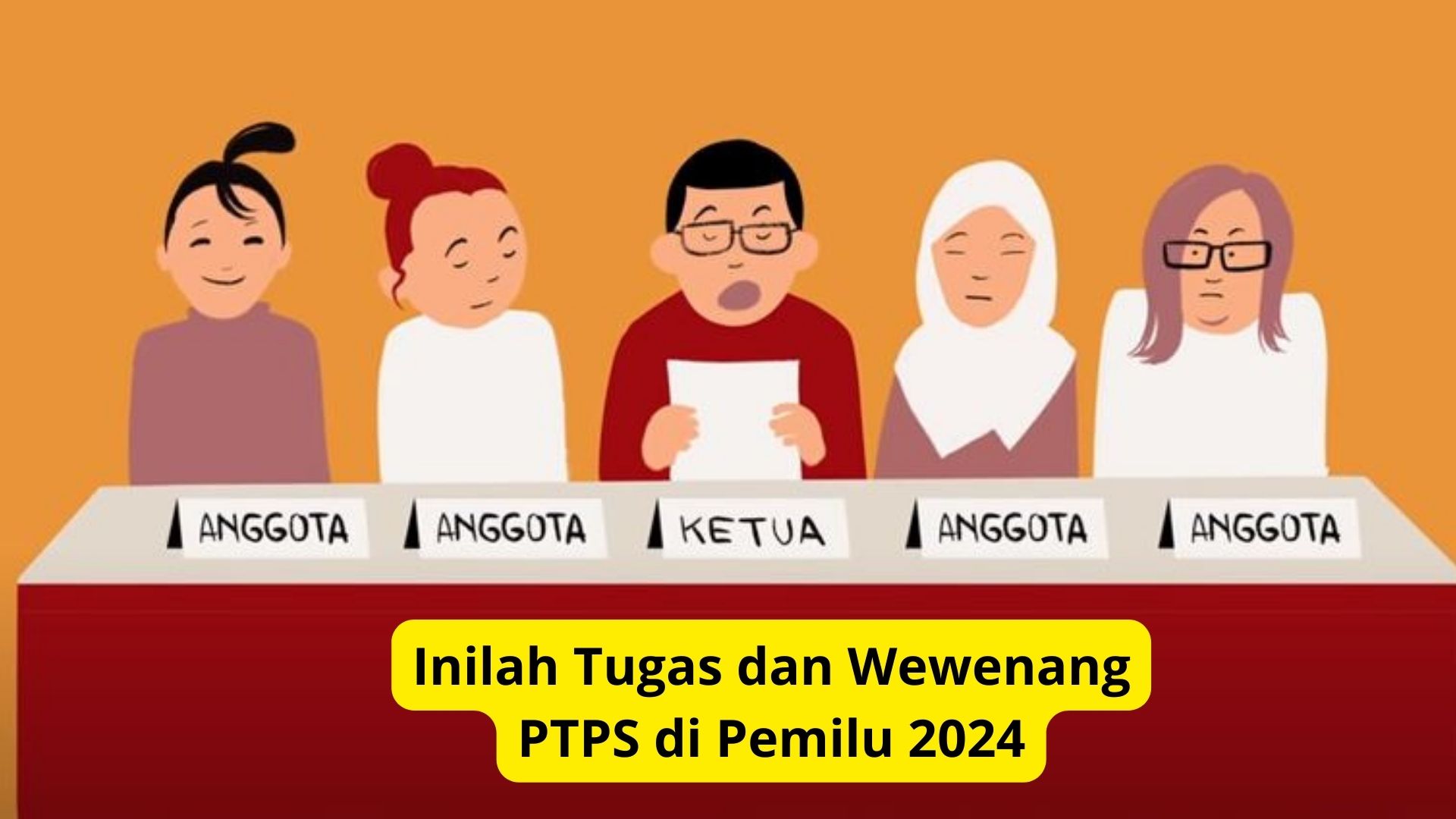 Inilah Tugas dan Wewenang PTPS di Pemilu 2024 – Radar Garut