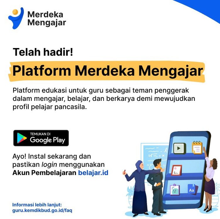 Platform Merdeka Mengajar, Kembangkan Diri untuk Menginspirasi dan ...