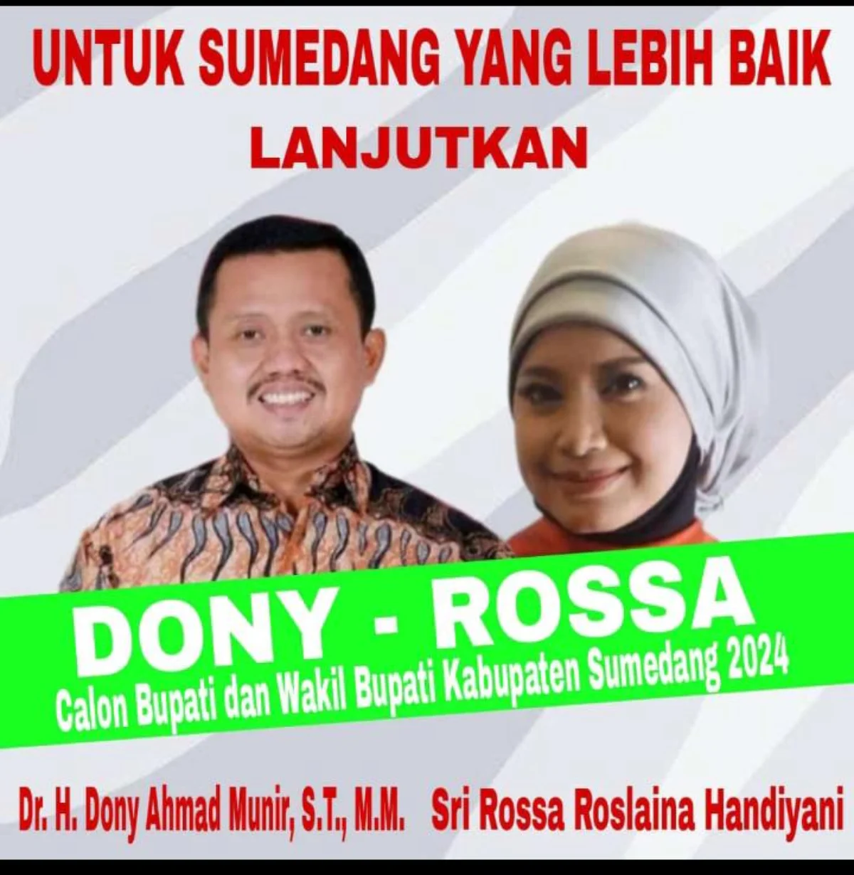 Pengamat: Duet Dony-Rossa Butuh Ikhtiar Ekstra – Sumedang Ekspres